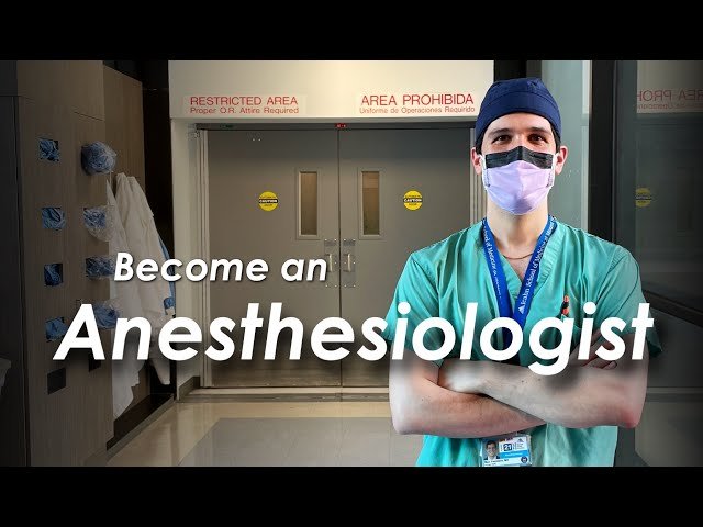 Steps to Become an Anesthesiologist - Future Skills